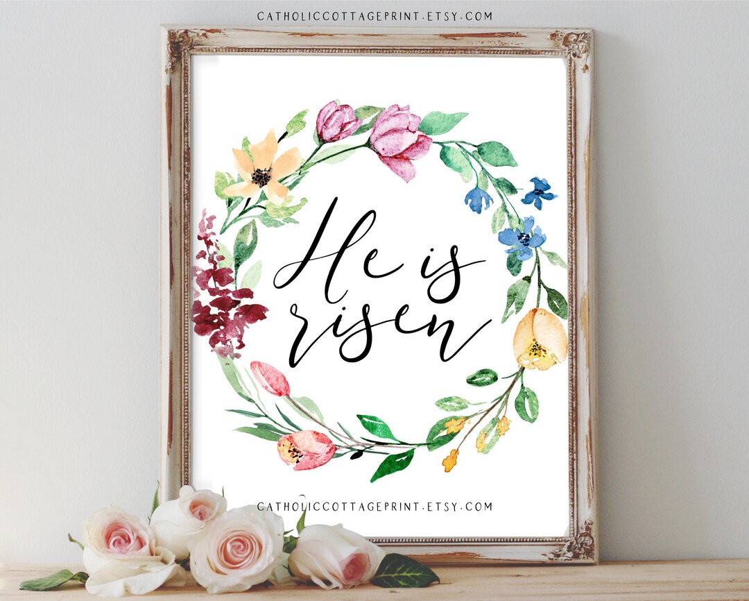 Christian Easter Printable - "he is Risen" - Digital Download, Spring ...