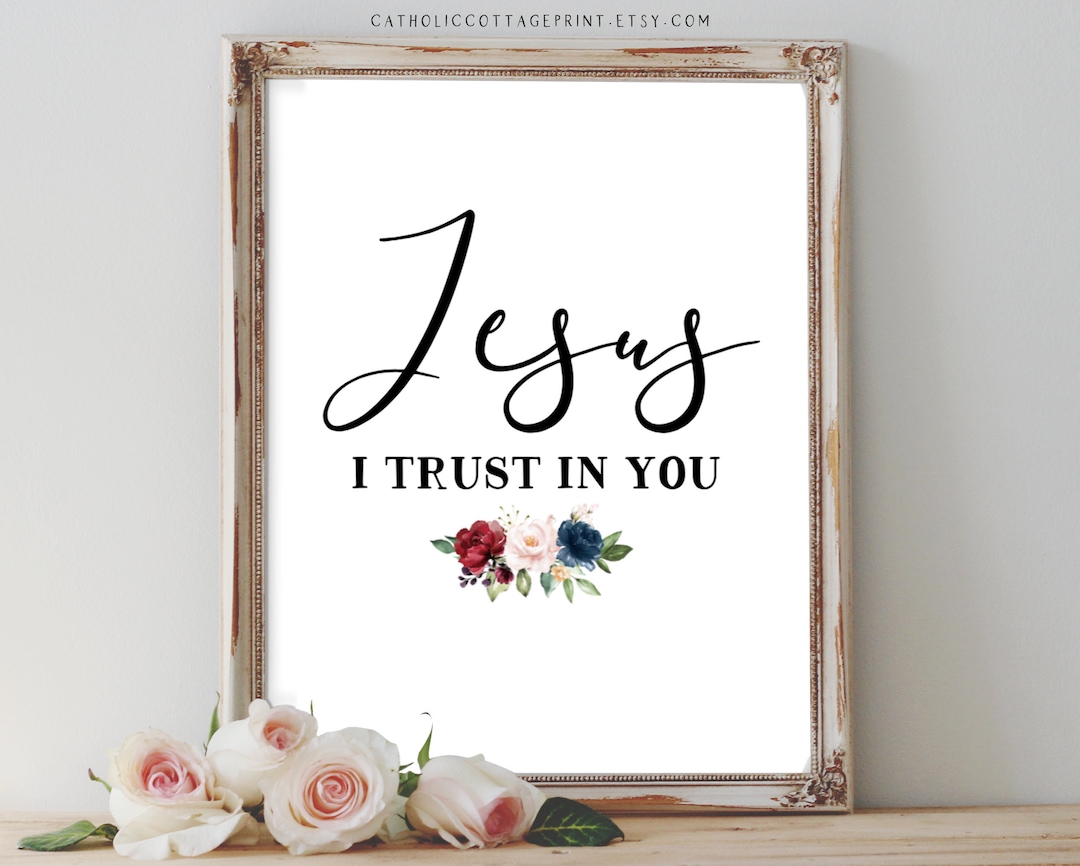 Jesus I Trust in You, Divine Mercy, St Faustina, Litany of Trust ...