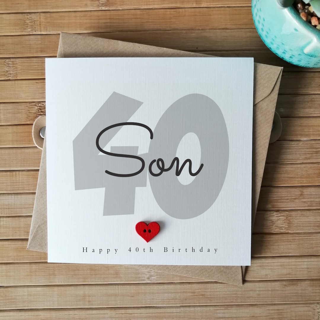 Son 40th Birthday Card, Handmade 40th Birthday Card for Son, Son's ...