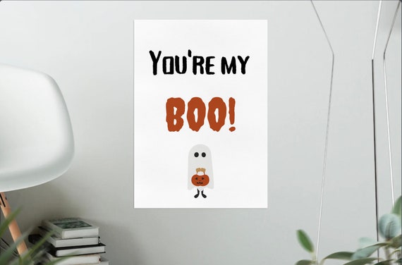 You're My Boo Printable Poster - Etsy