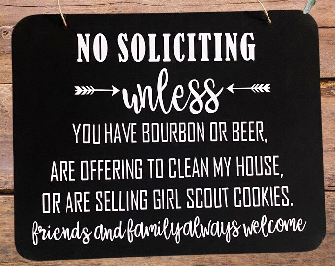No Soliciting Unless You're Selling Cookies - Black Door Sign 6"x9" - Etsy