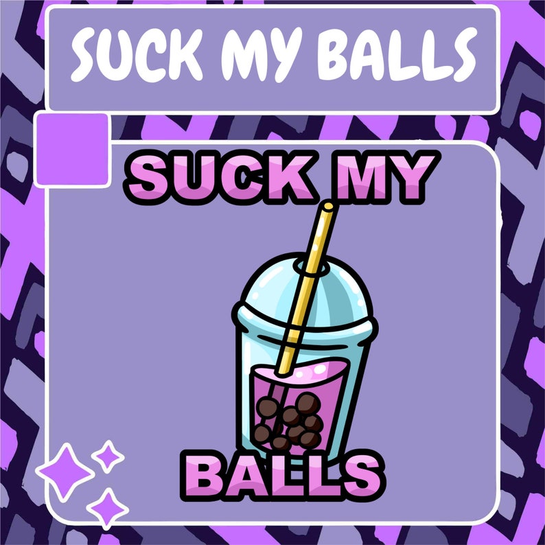 Suck My Ballls Emote Twitch Emote Youtube Emote Discord Emote Community ...