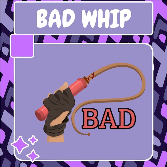 Bad Whip Emote Twitch Emote Youtube Emote Discord Emote - Etsy
