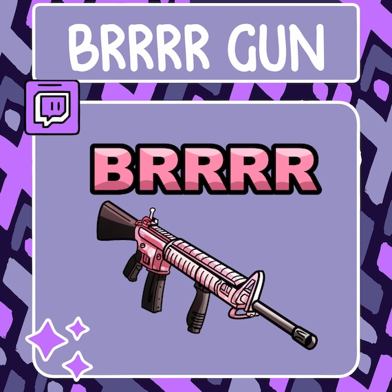 BRRR Gun Emote Emote Twitch Emote Youtube Emote Discord - Etsy