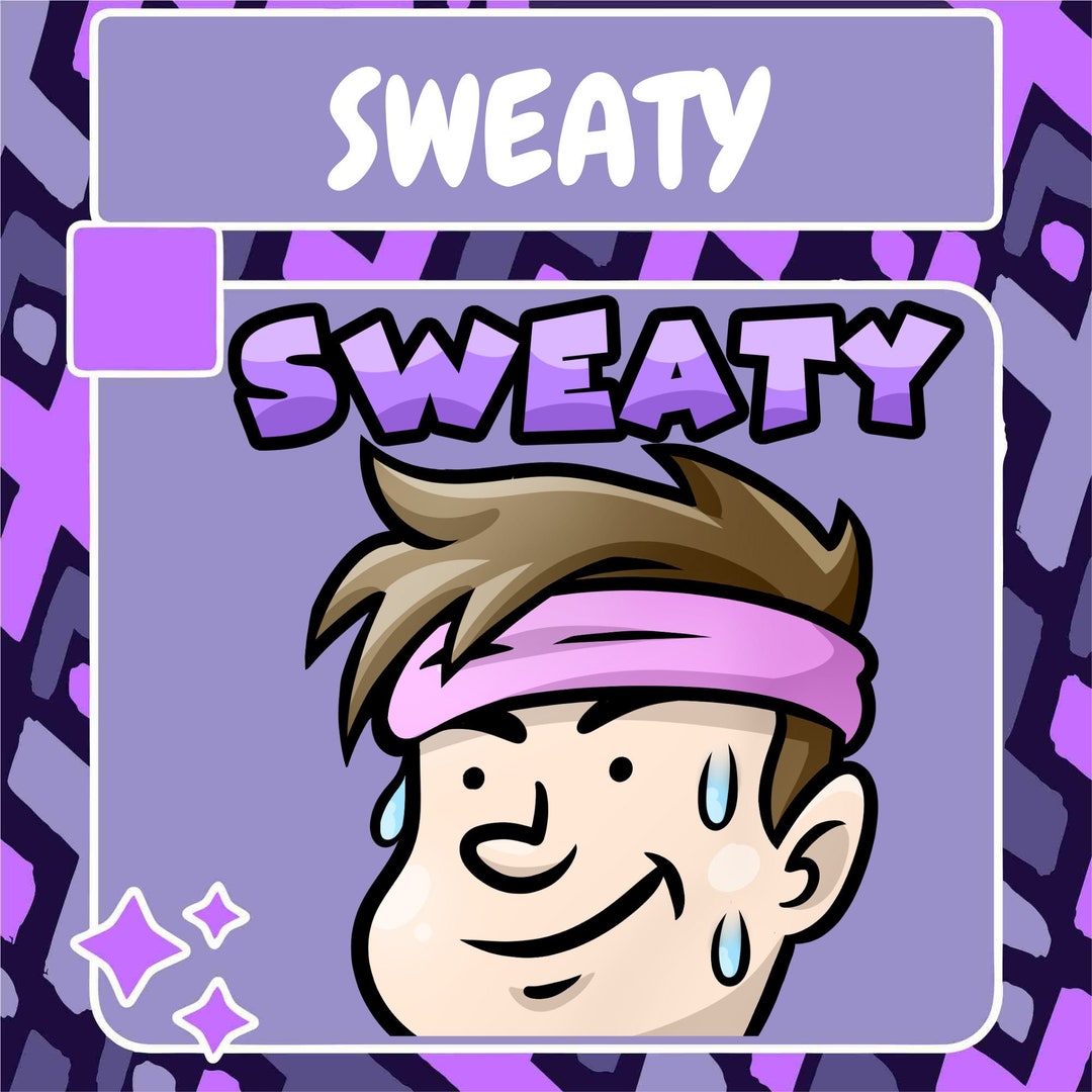 Sweaty Emote Twitch Emote Youtube Emote Discord Emote - Etsy