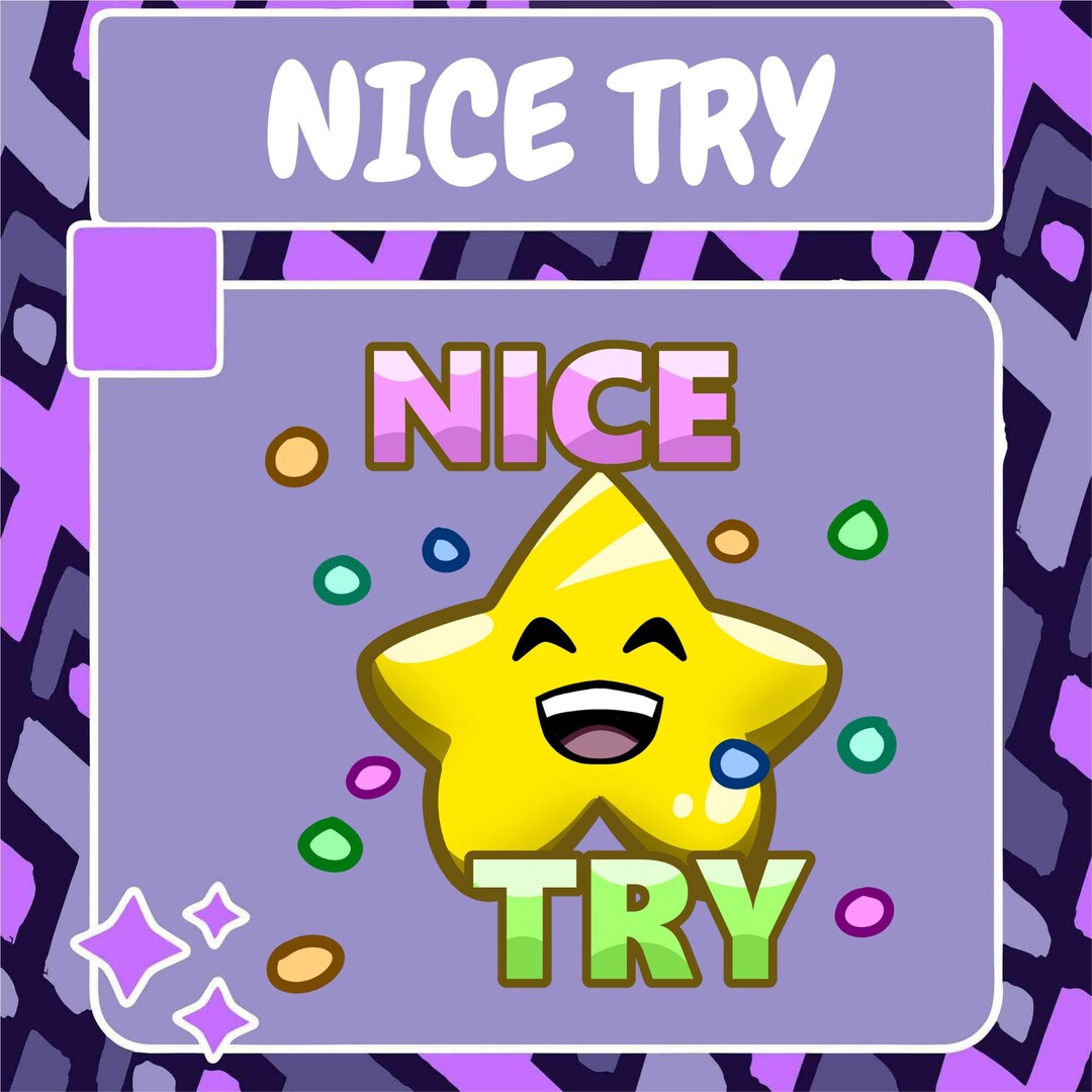 Nice Try Star Emote | Twitch Emote | Youtube Emote | Discord Emote ...
