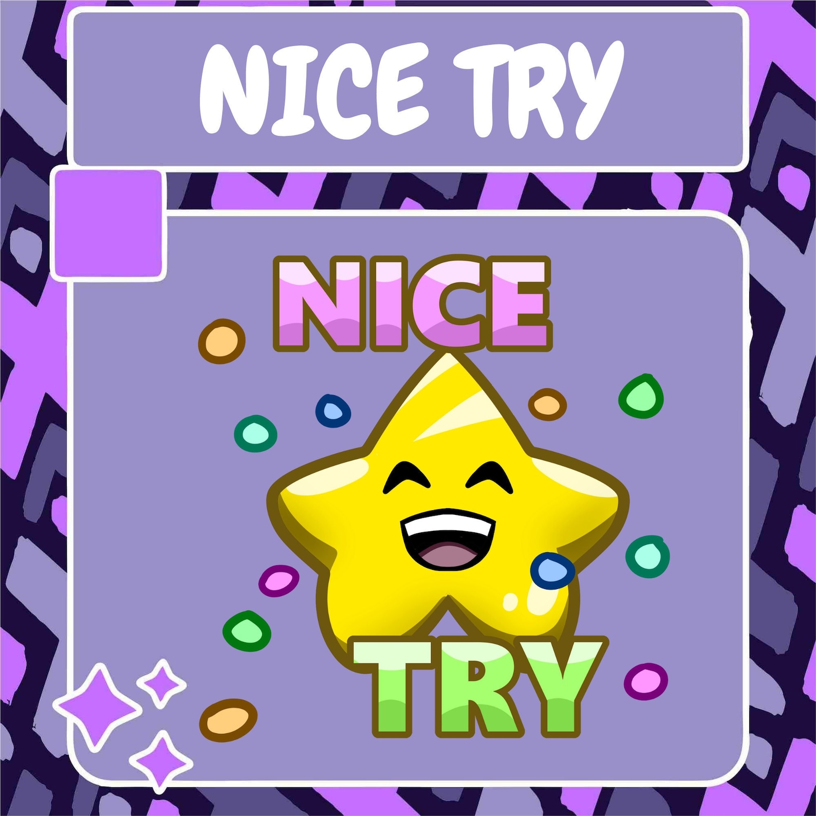Nice Try Star Emote Twitch Emote Youtube Emote Discord - Etsy