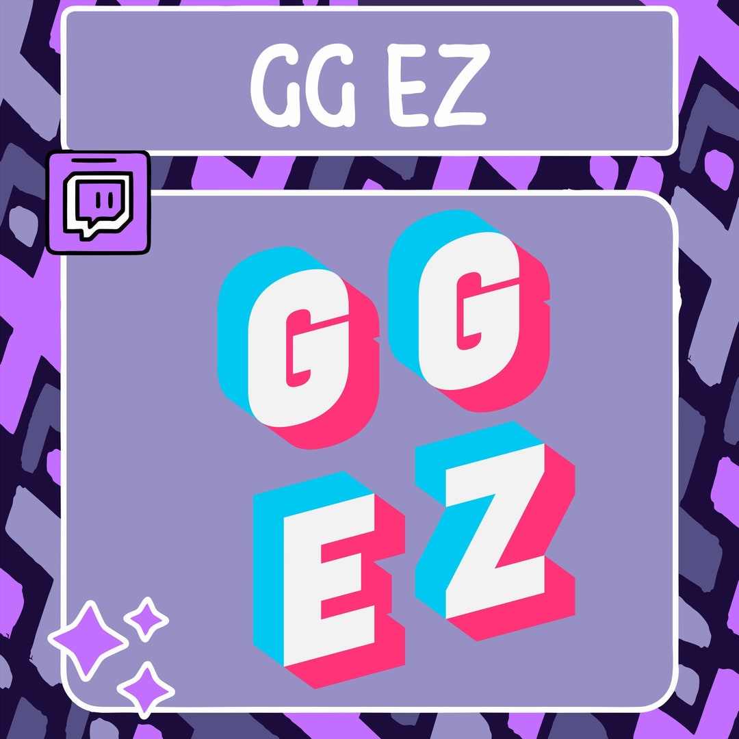 GG EZ Emote Twitch Emote Youtube Emote Discord Emote Community Emote ...