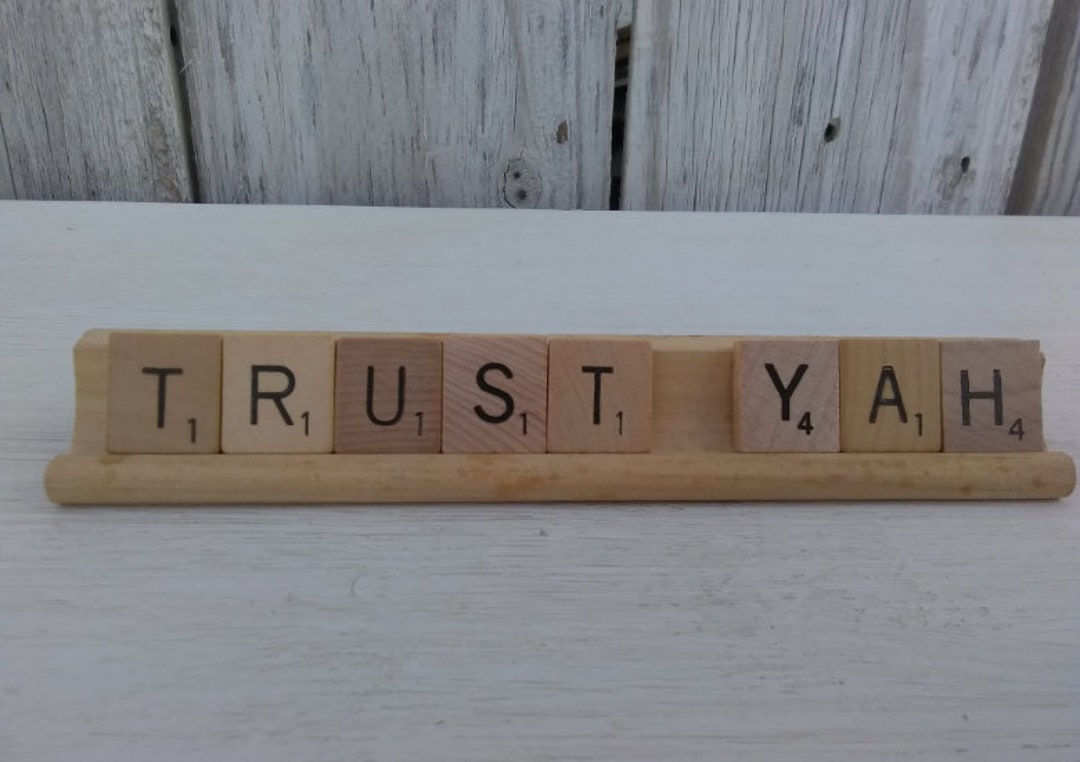 Scrabble Word Pieces, Small Wood Tiles on Setting, Trust Yah Words ...