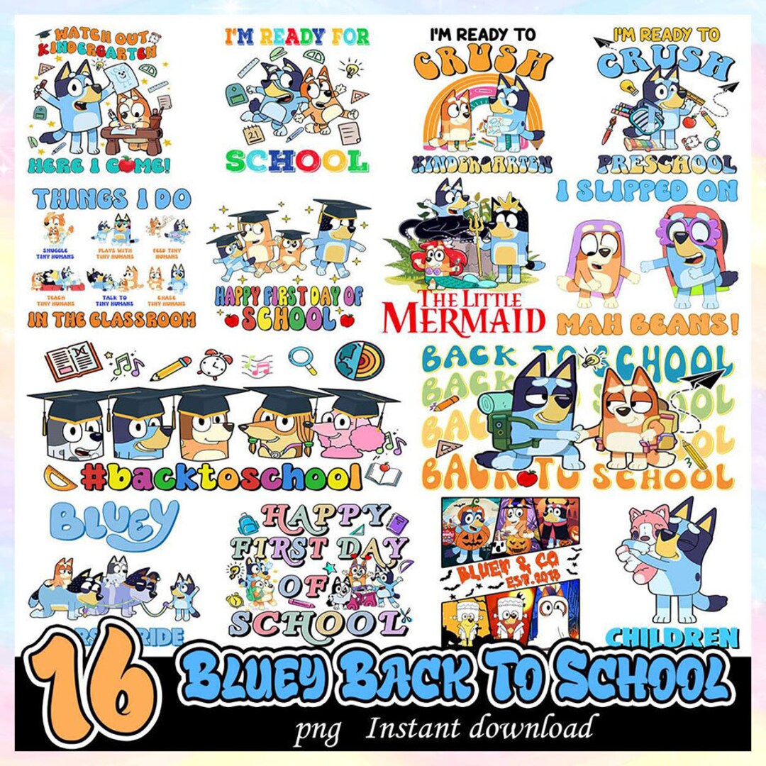 Bluey Back to School Png, Bluey Png Bundle, Cut Files for Cricut ...
