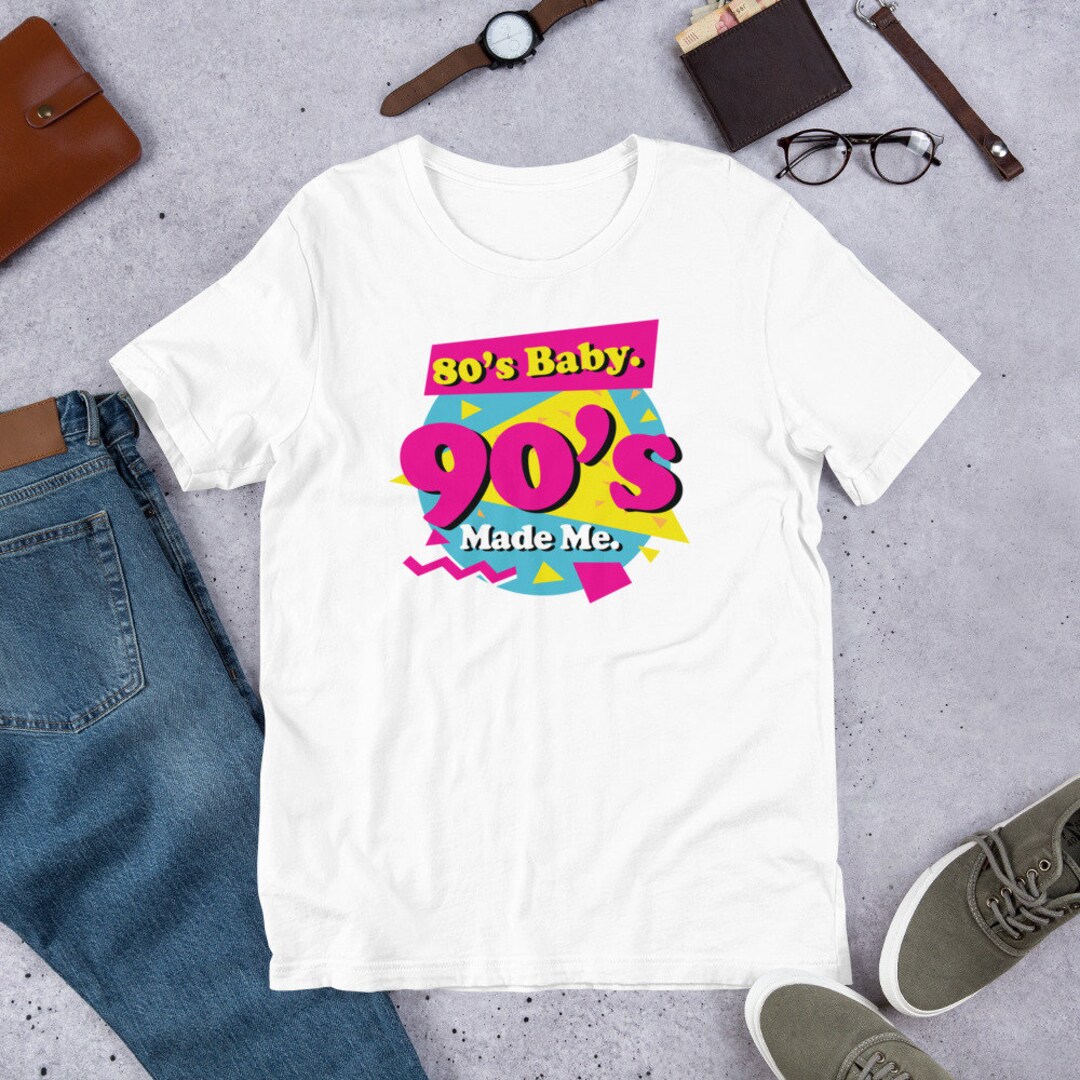 80s Baby 90s Made Me Shirt, Born in the 80's Shirt, 80's Baby T-shirt, 1980's Vintage Shirt - Etsy