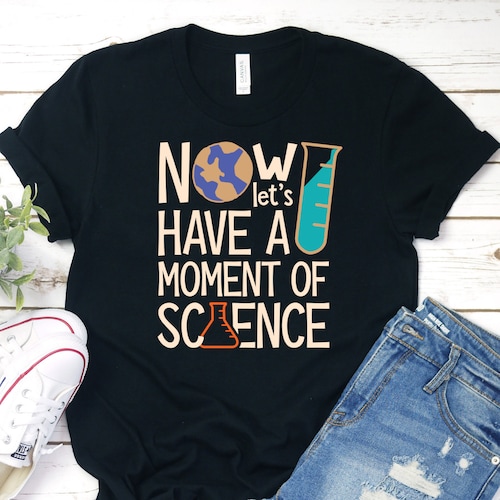 Science Shirt Science Teacher Gift Teacher Shirt Funny - Etsy