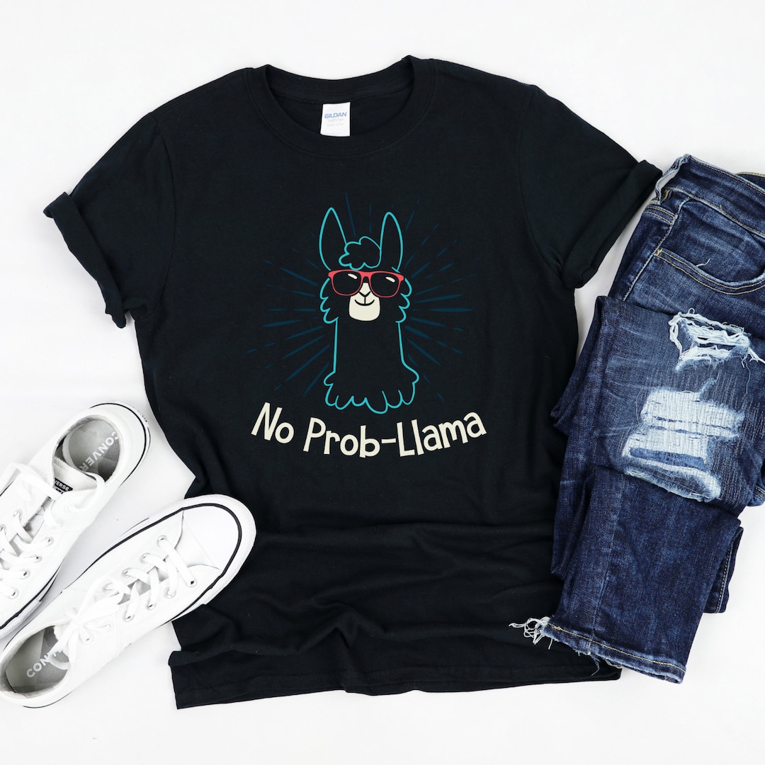 No Problama Llama, Llama Shirt, No Problem T-shirt - Etsy