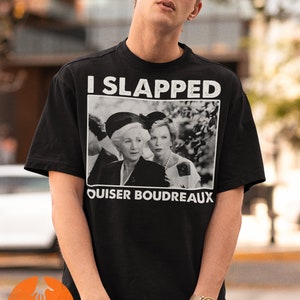 Classic Steel Magnolias I Slapped Ouiser Boudreaux Gift Essential ...