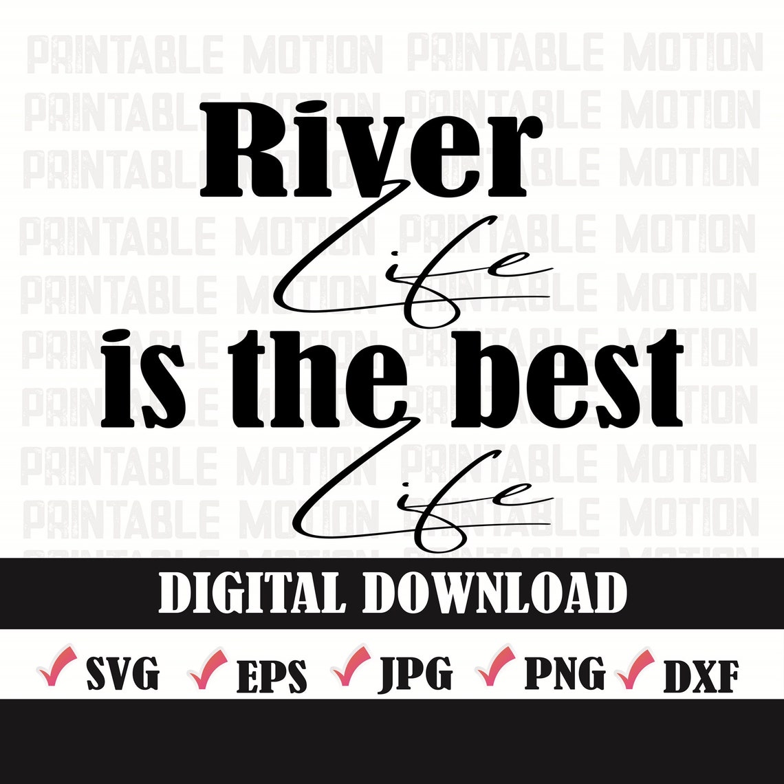 River Life is the Best Life Svg Files L Cool River Life on | Etsy