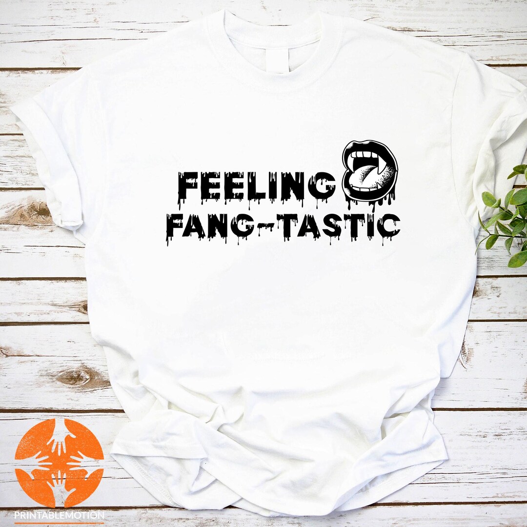 Feeling Fang-tastic Teeth Vintage T-shirt, Vampire Fangs Shirt ...