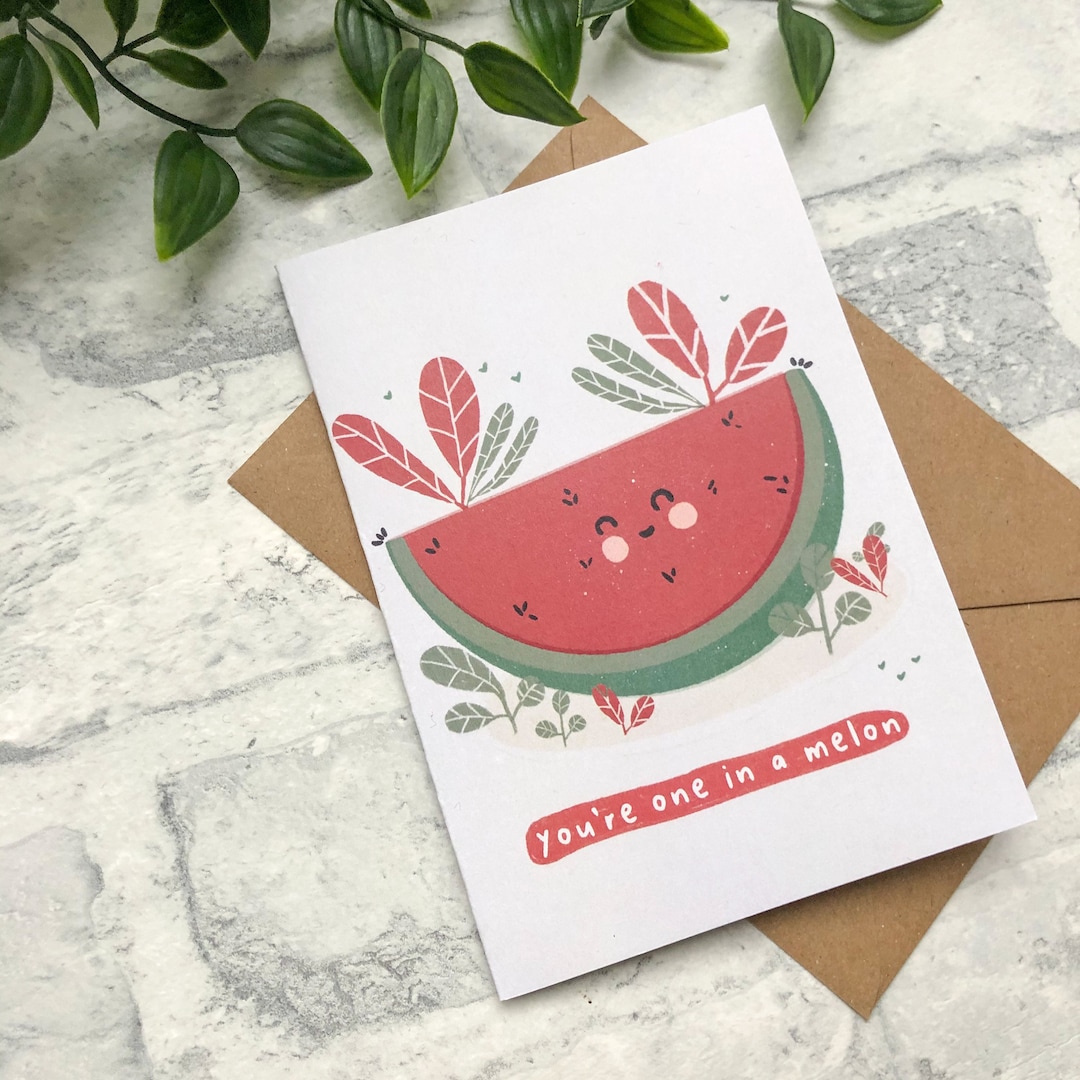 You're One in a Melon - Card - Greeting Card - Cute Watermelon ...