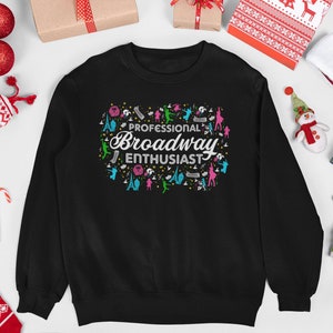 Broadway Gifts Musical Theatre Gift Musical Theatre Shirt Broadway ...