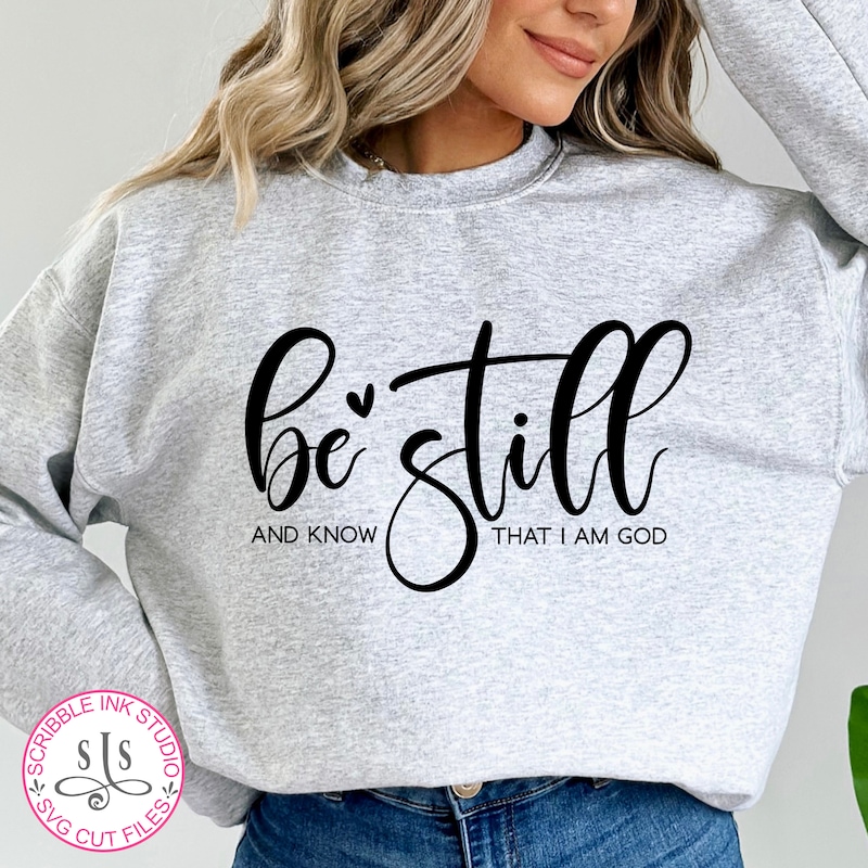 Be Still and Know Svg - Etsy
