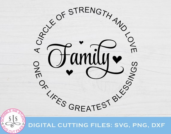 Family a Circle of Strength and Love Svg Modern Farmhouse - Etsy