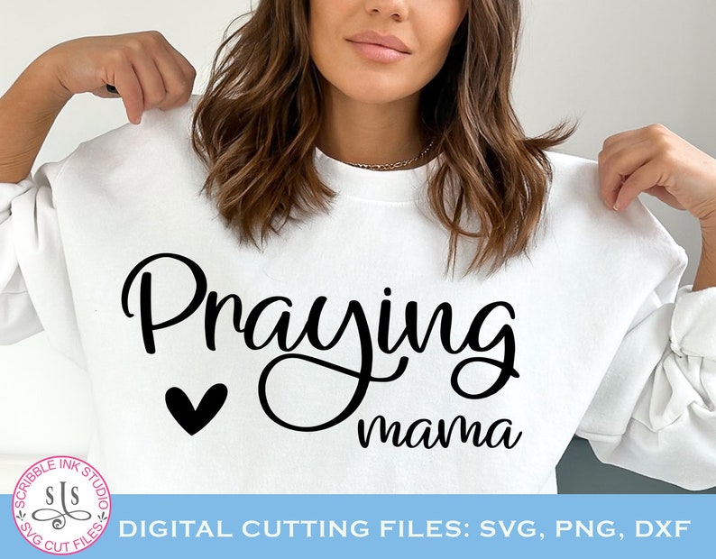 Praying Mama Svg This Mama Prays SVG Praying Svg Prayer - Etsy