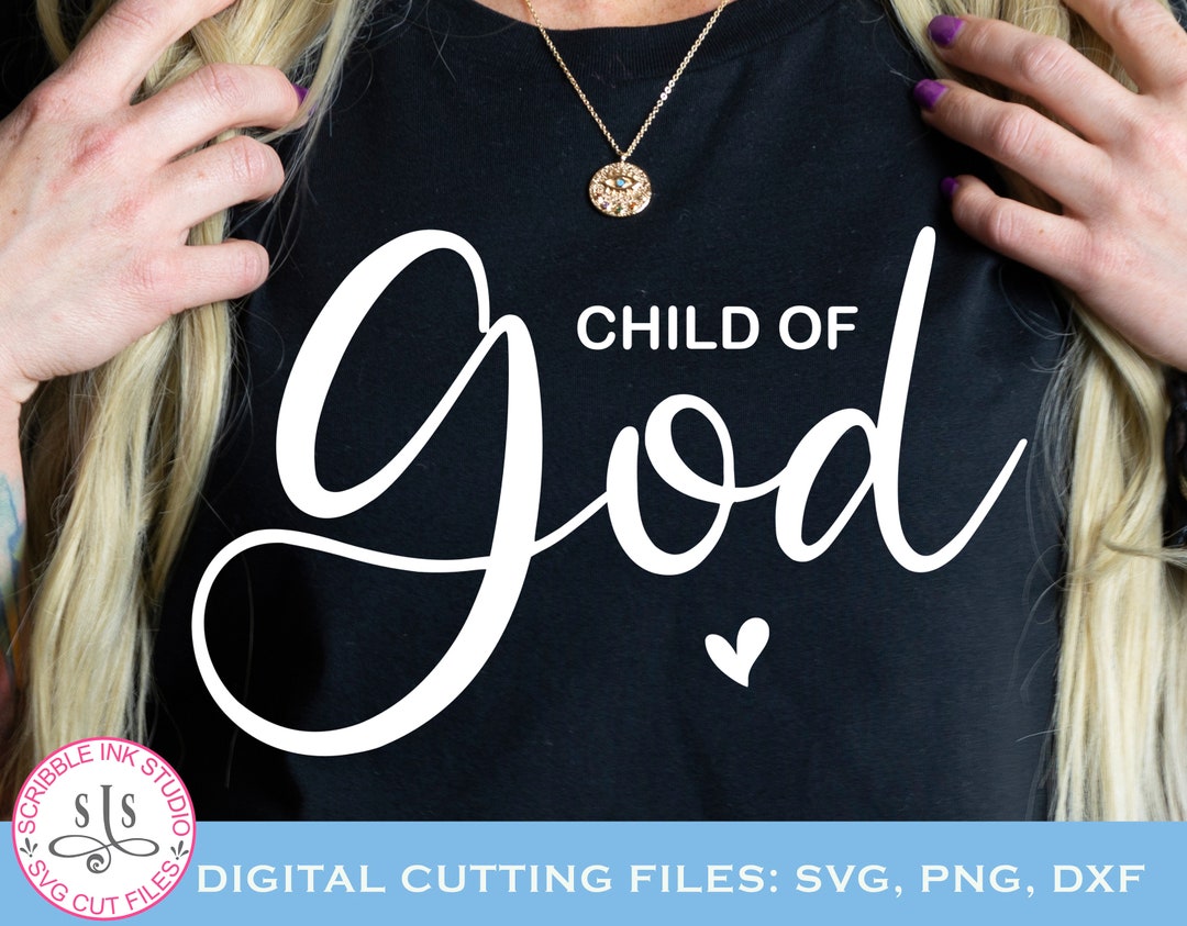 Child of God Svg, Praying Svg, Prayers Svg Christian Svg, Religious Svg ...