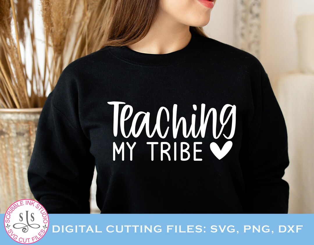 Teaching My Tribe Svg, Teacher Svg, Back to School Svg, Teach Svg ...
