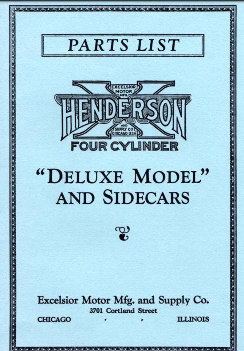 1922-1928 EXCELSIOR HENDERSON DELUXE 4 Cylinder & Sidecar Parts Manual ...