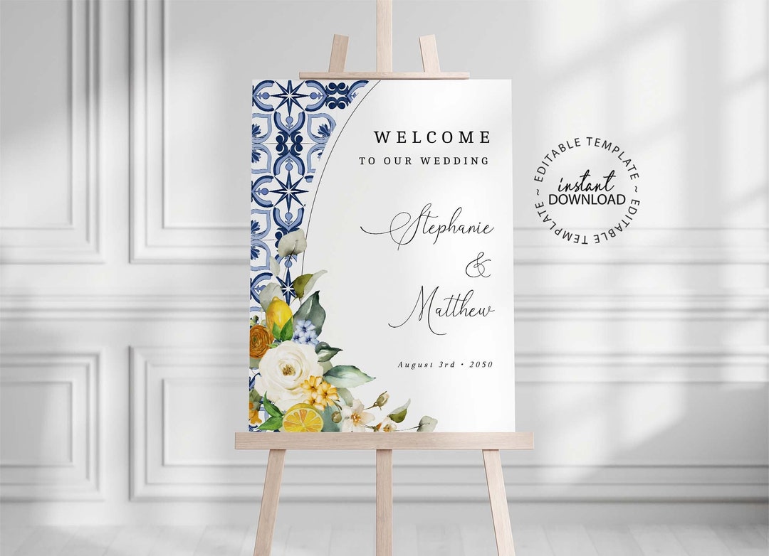 Editable Wedding Welcome Sign, Lemons and Blue Tiles Welcome Poster ...