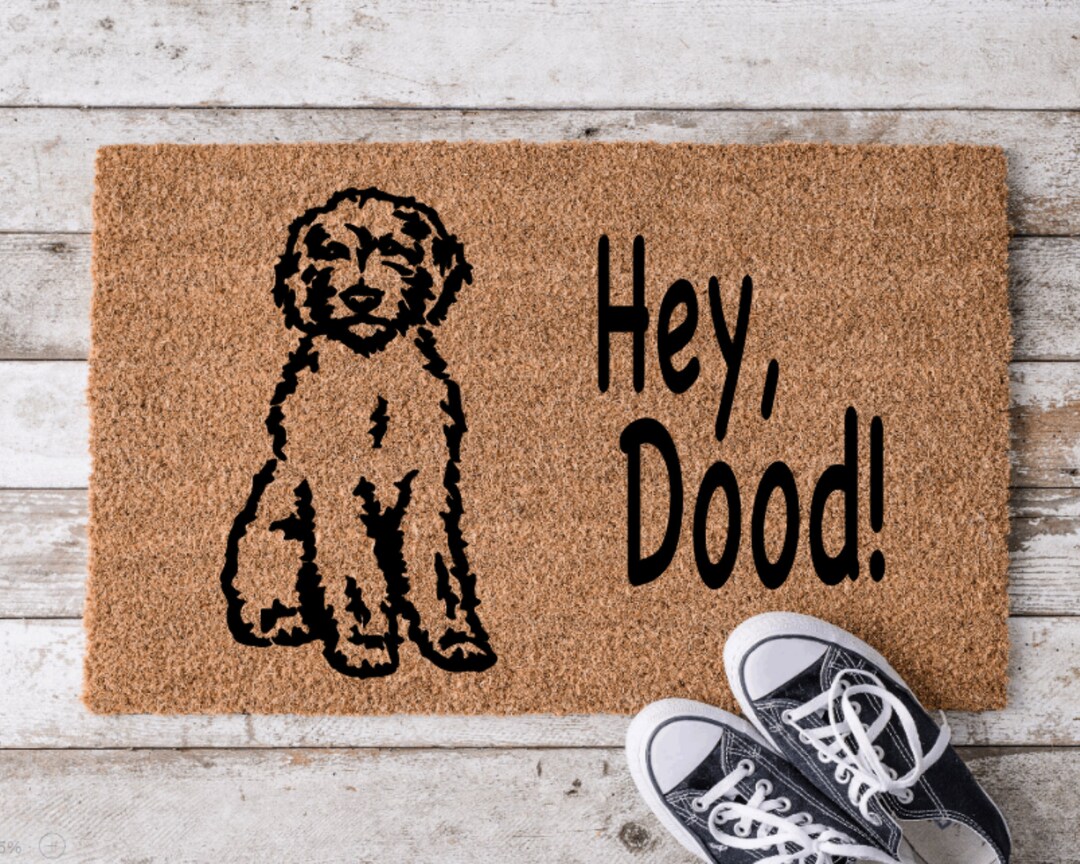 Doodle Mom Doormat, Hey Dood Doormat, Dog Mom Doormat, Housewarming ...