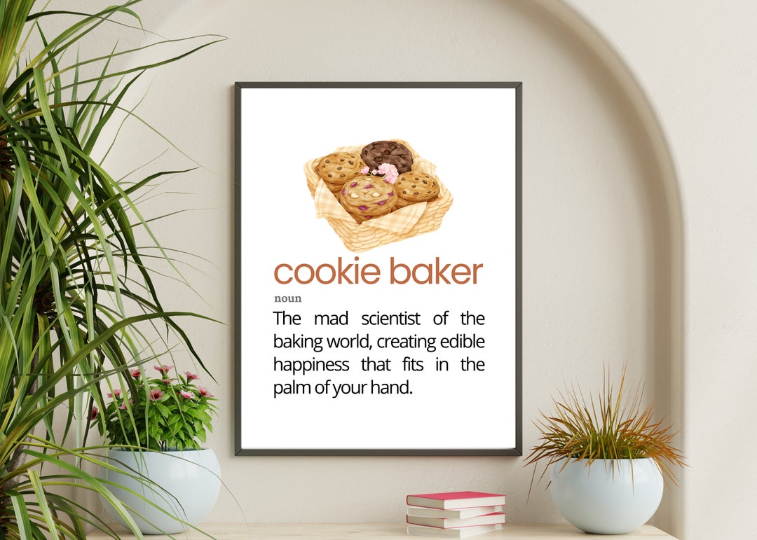 Funny Cookie Baker Definition Poster - Kitchen Wall Decor for Baking ...