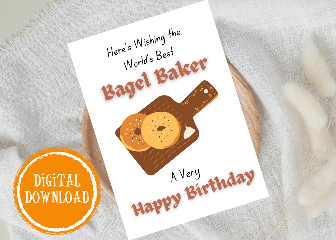 Bagel Baker Birthday Card: Funny Bakery Gift (digital Download, PDF ...