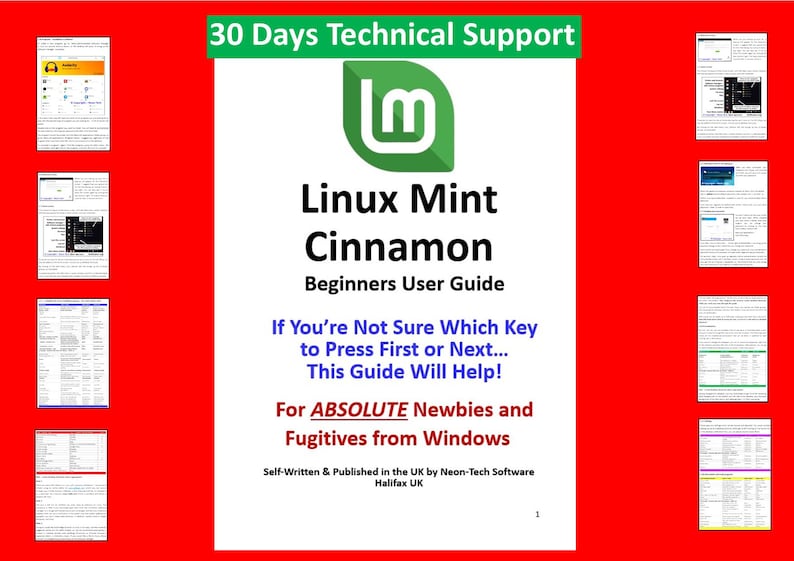 Linux Mint Cinnamon 22 Beginners User Guide, 30 Days Technical Support Click by Click ...