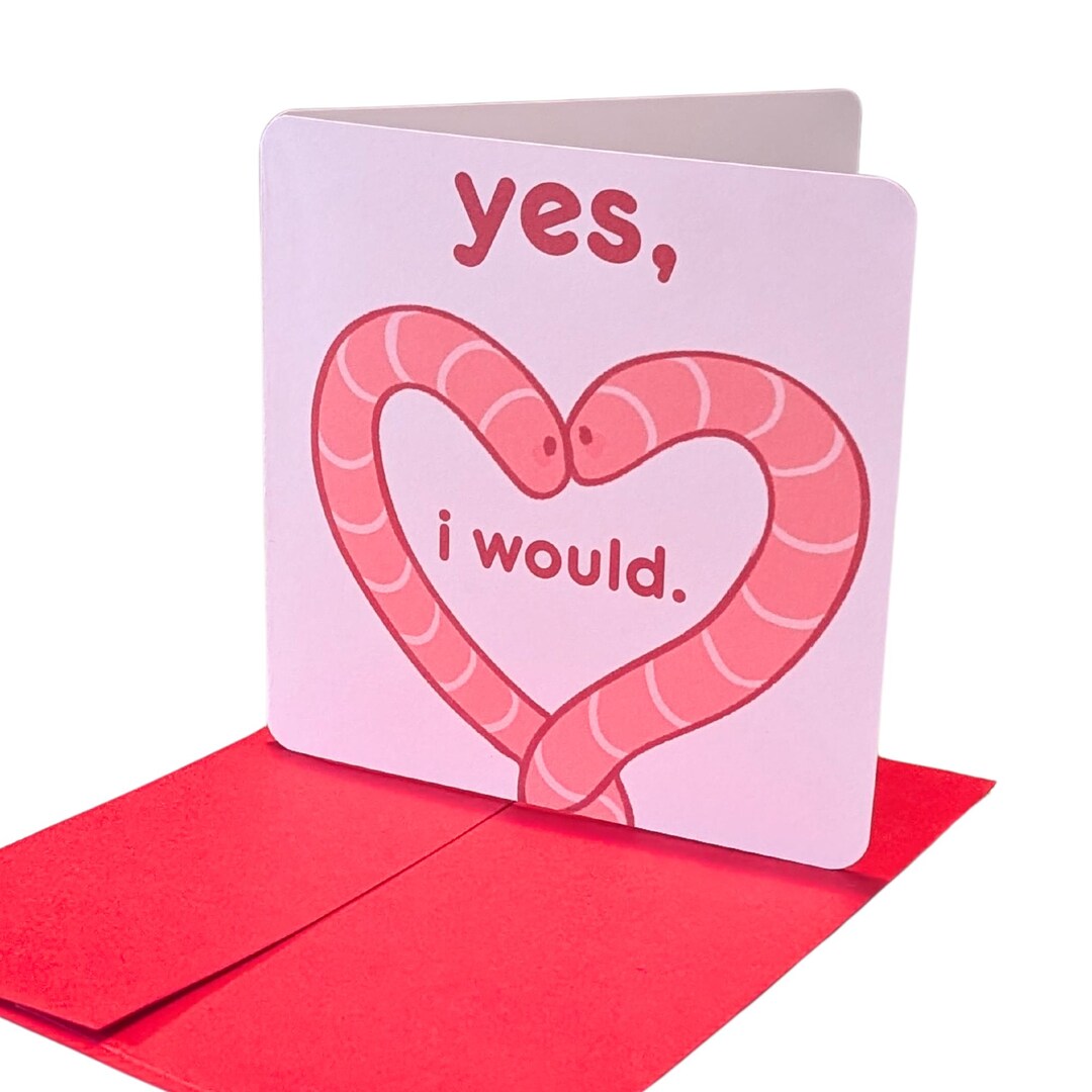 Would You Love Me If I Were a Worm Valentines Square Greeting Card ...