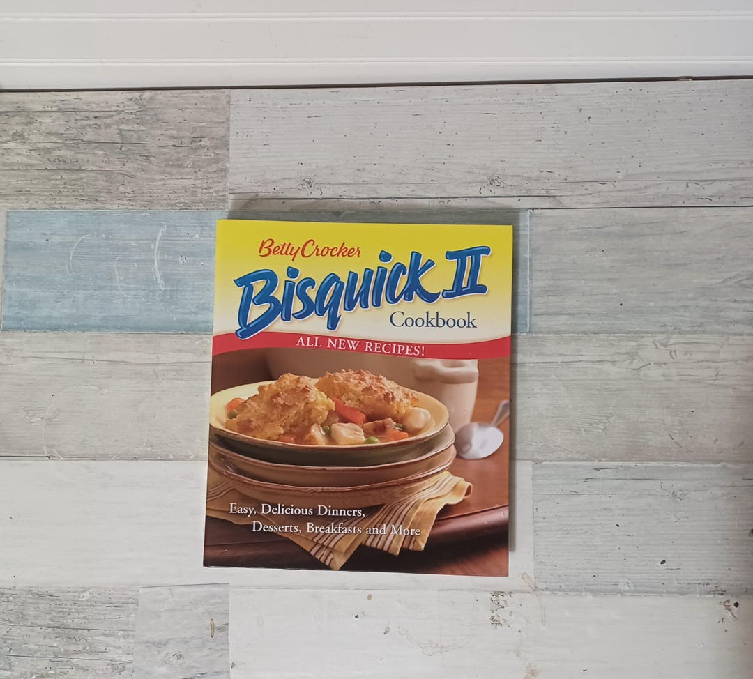 Betty Crocker Bisquick II Cookbook 2004 Spiral Bound - Etsy
