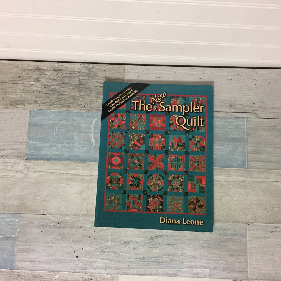 The New Sampler Quilt Diana Leone Quilting Book - Etsy
