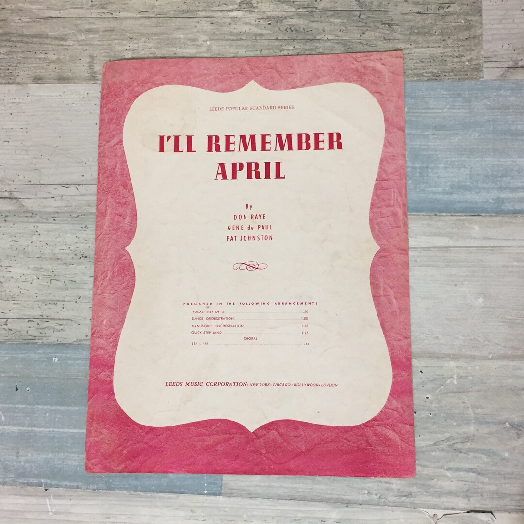 I'll Remember April Vintage Piano Sheet Music, 1942 Don Raye, Gene De ...