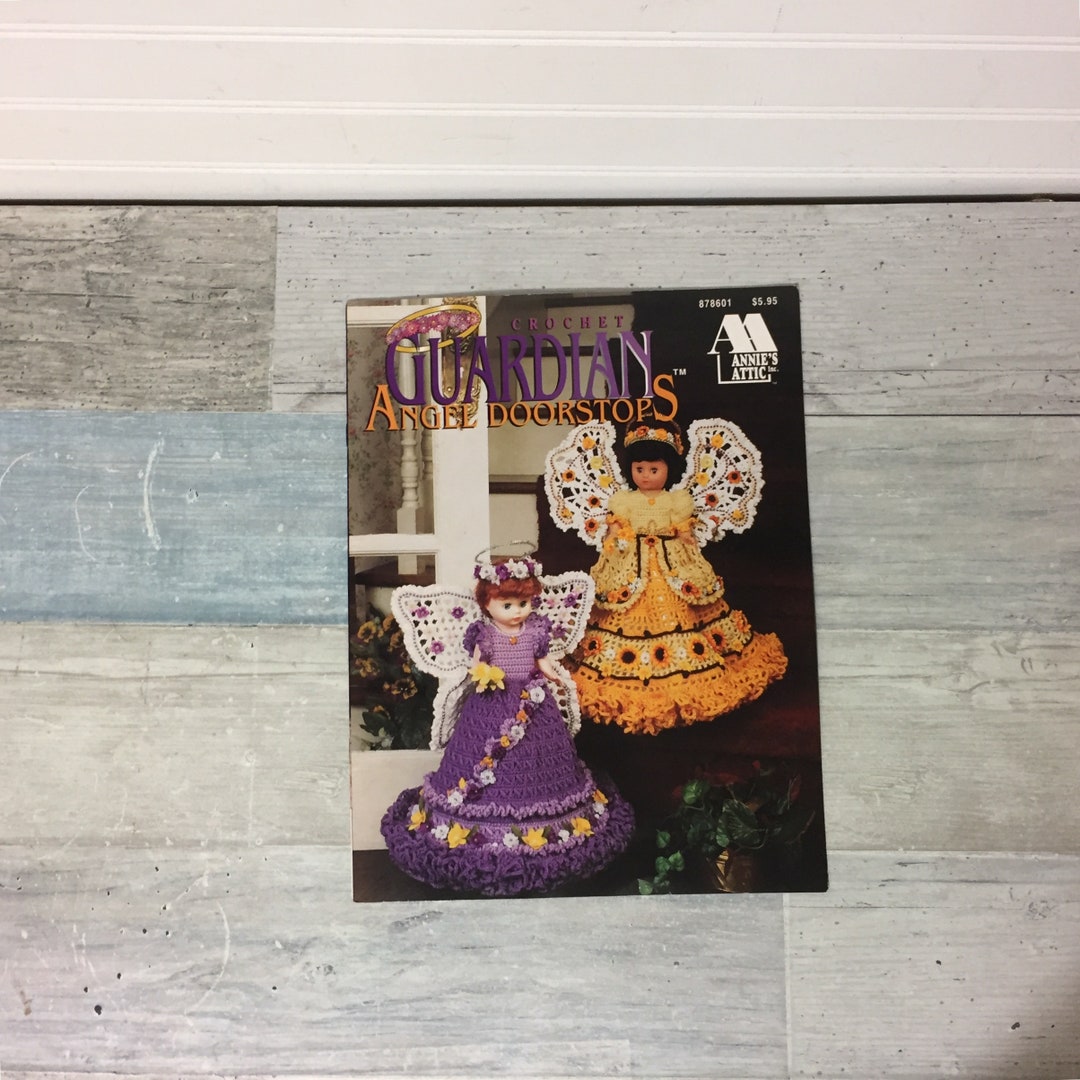 Guardian Angel Doorstops Crochet Patterns Annie's Attic 878601 - Etsy