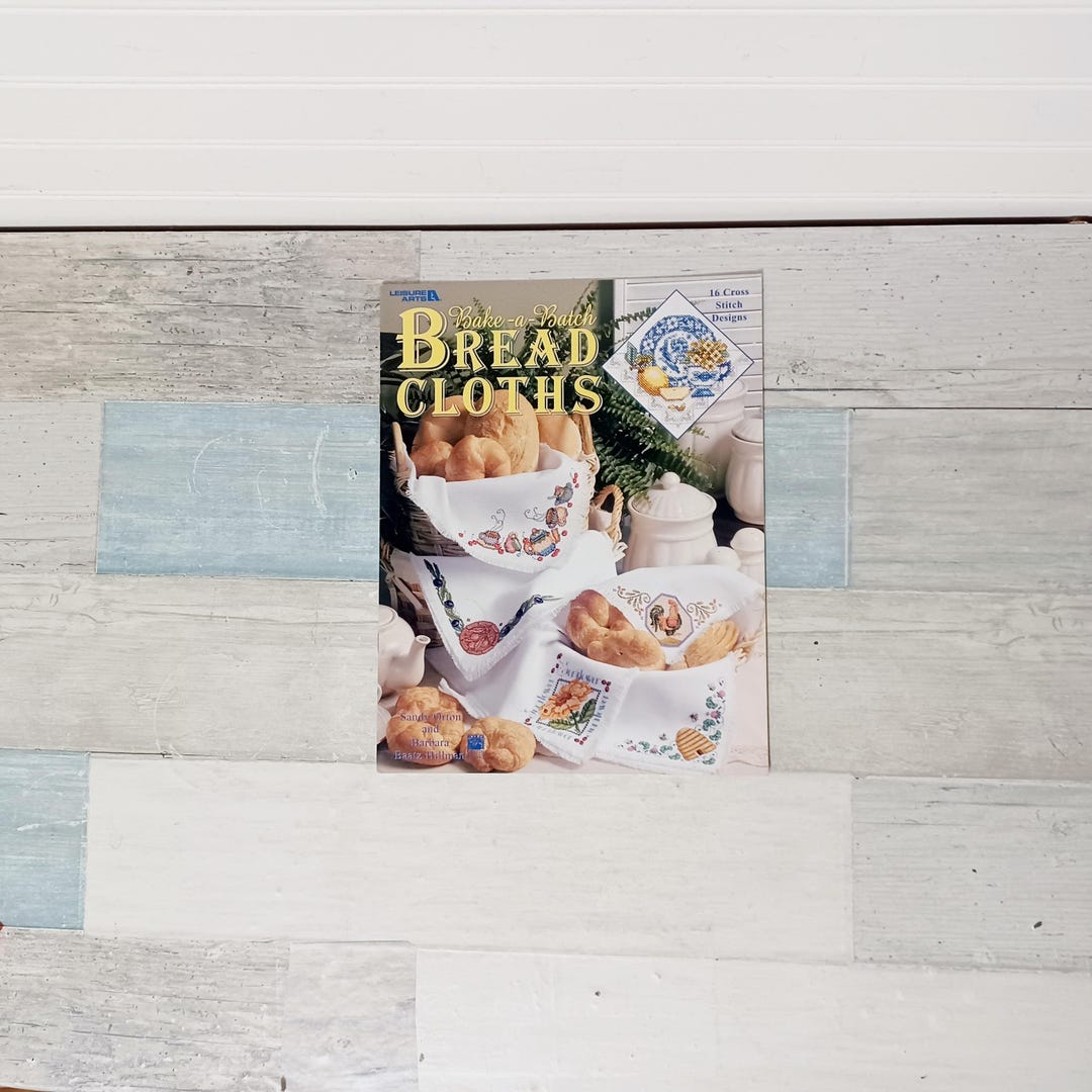 Bake-a-batch Bread Cloths Cross Stitch Leaflet Pattern Chart 16 Designs ...