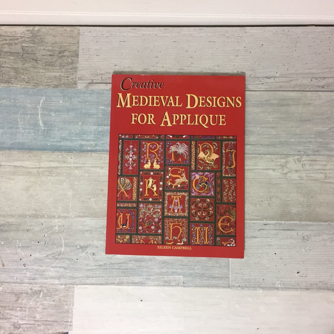 Creative Medieval Designs for Applique Pattern Book Eileen Campbell - Etsy