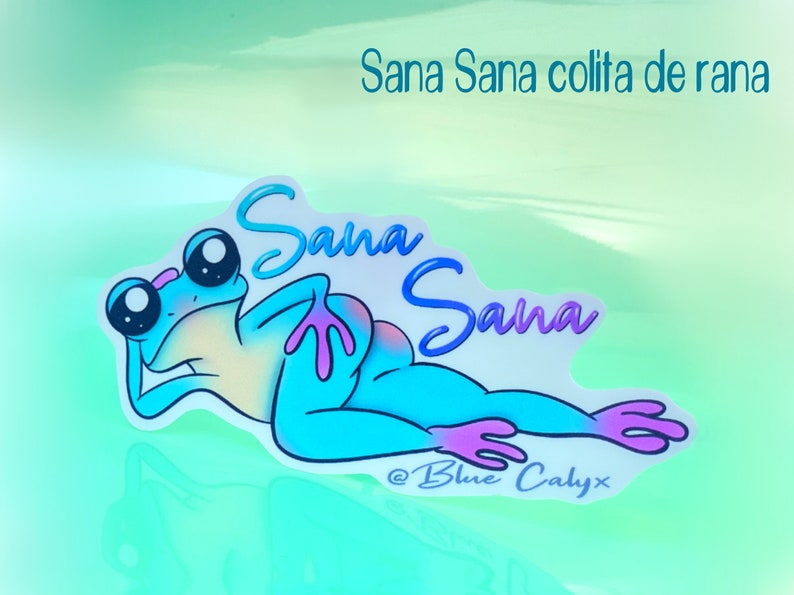 Sana sana colita de rana Spanish stickers Spanish quotes | Etsy