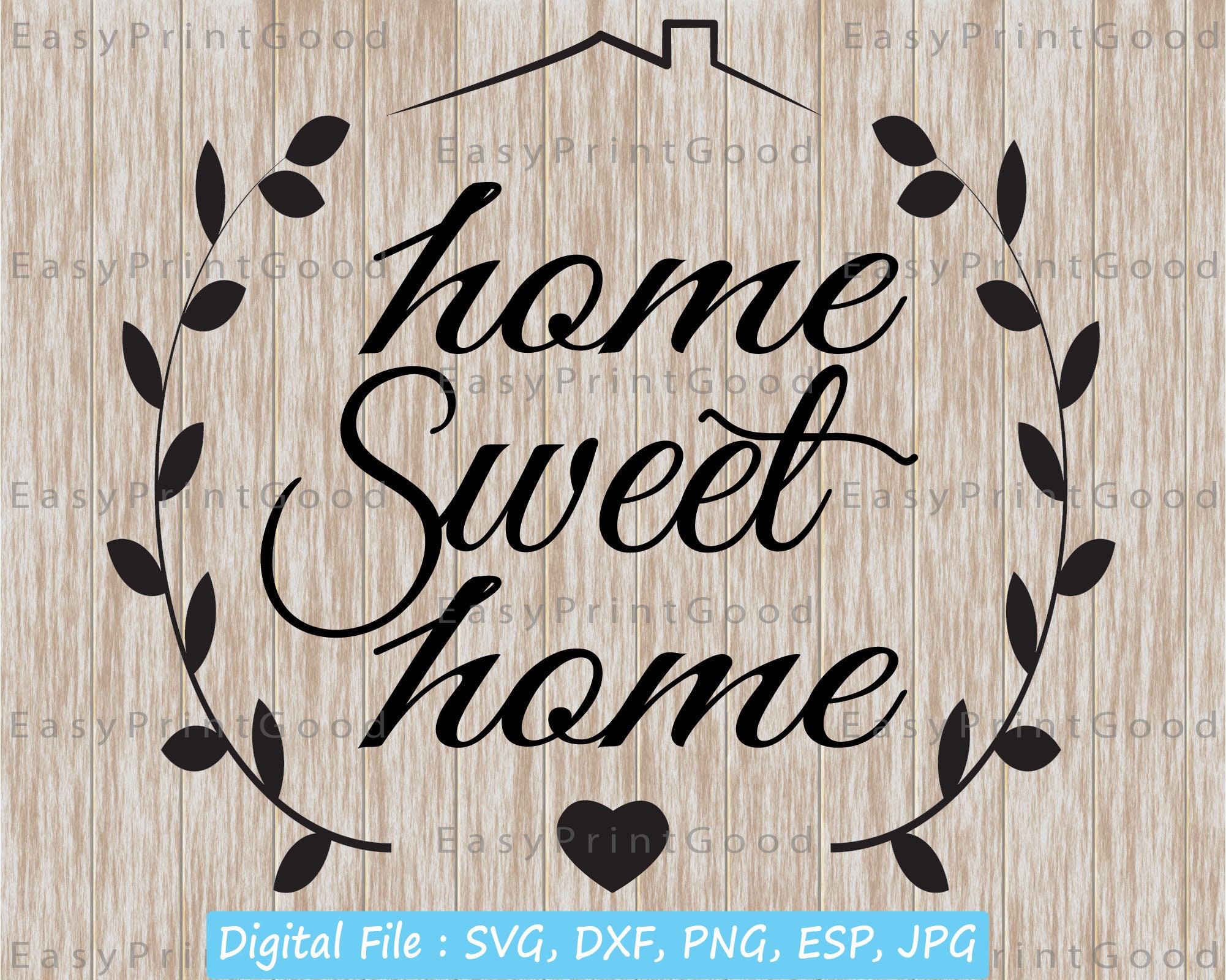 Home Svg File Home Sweet Home Svg Home Sweet Home Clipart | Etsy