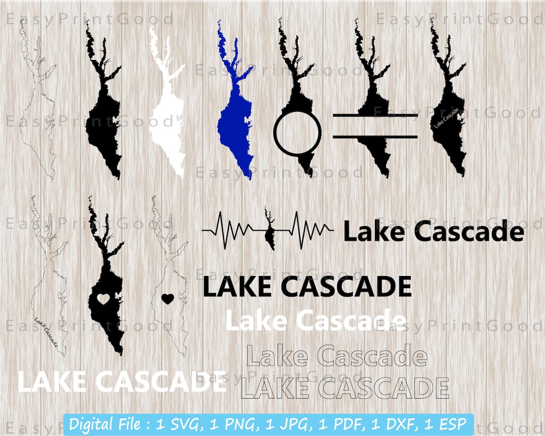 Lake Cascade Svg Bundle, Lake Cascade Outline, Lake Cascade Idaho Map ...