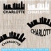 Charlotte Skyline Svg Bundle, Clipart, Charlotte Skyline Silhouette ...