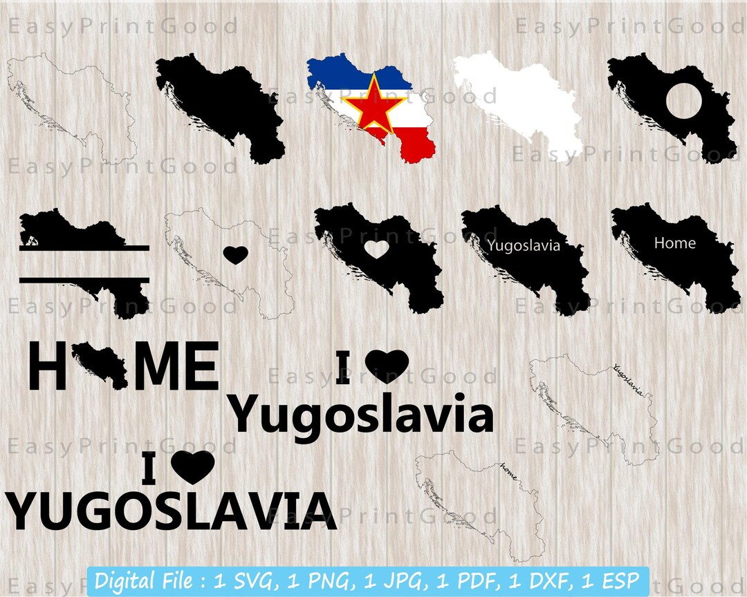 Yugoslavia Map SVG Bundle, Yugoslavia Country Svg, Yugoslavia Clipart ...