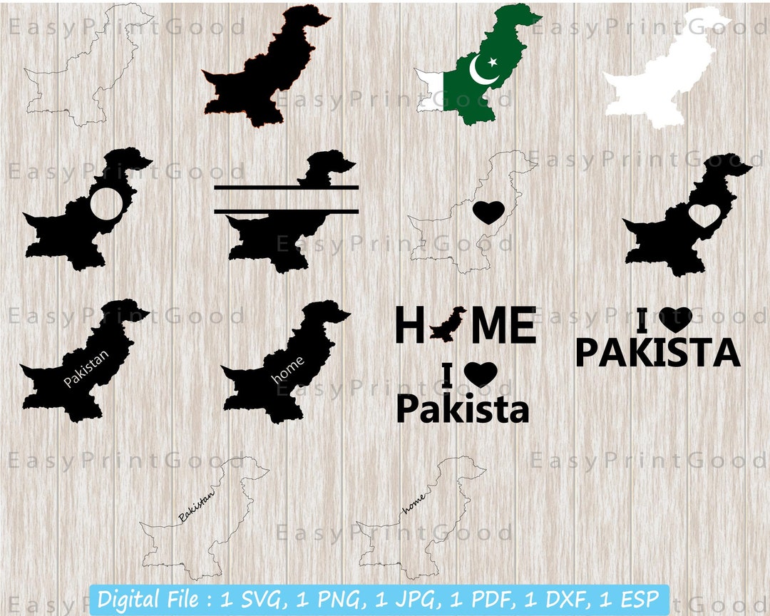 Pakistan Map Svg Bundle, Pakistan Outline, Love, Home, Pakistani ...