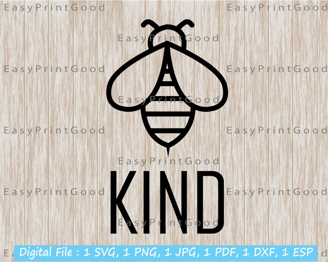Be Kind Svg, Bee Svg, Bee Kind Clipart, Bee Kind Svg, Bee Kind Bundle ...
