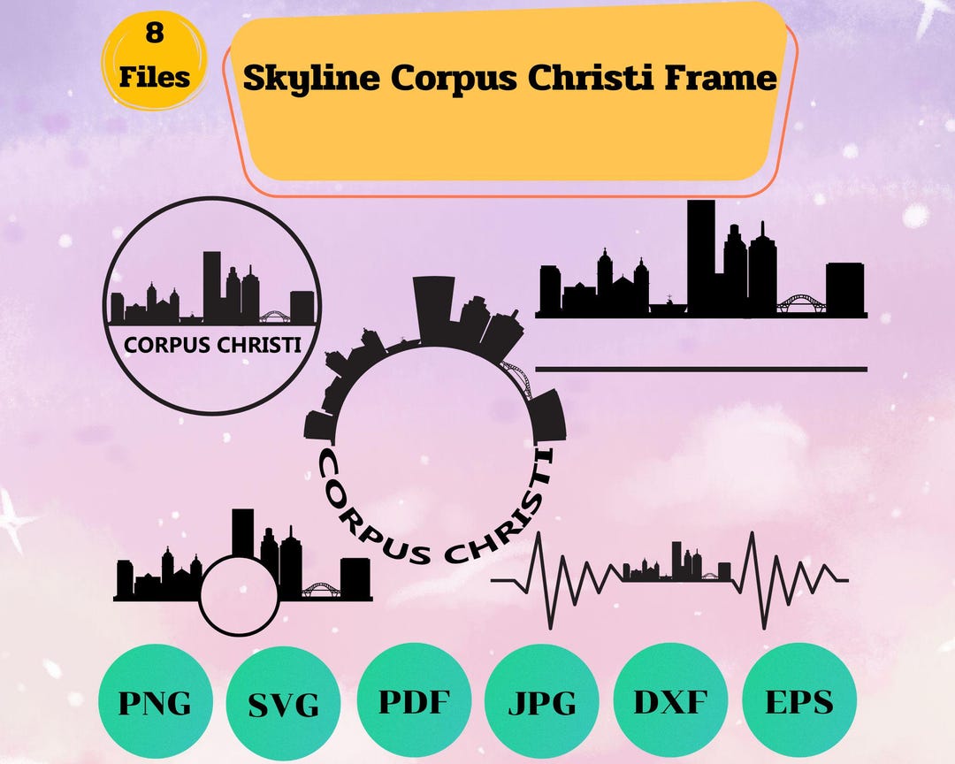 Corpus Christi Frame Svg Bundle, Texas Usa, Corpus Christi Skyline ...