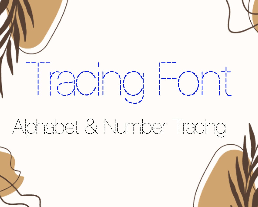 Tracing Font, Alphabet & Number Tracing, Letter Tracing Font, Writing ...