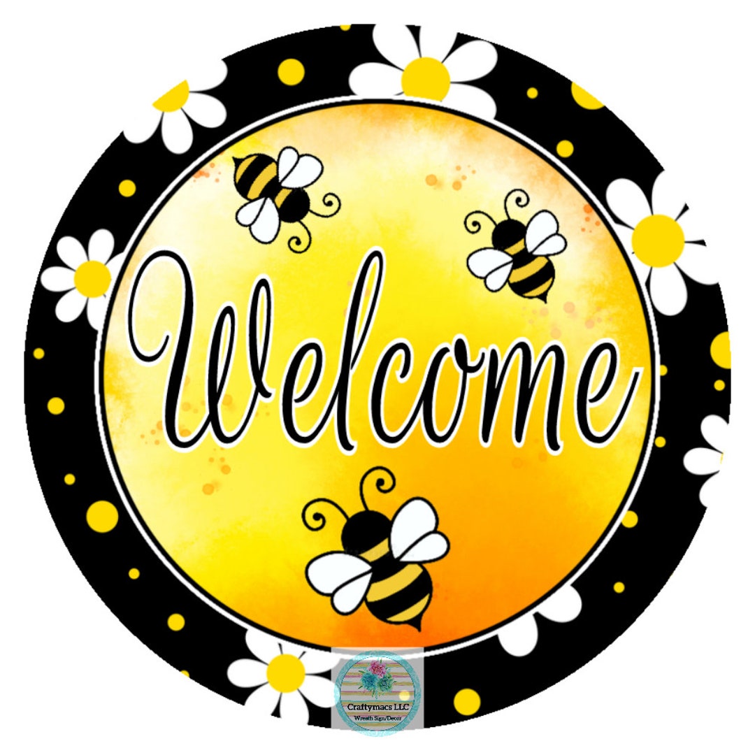 Welcome Bee Sign, Spring Decor, Wreath Sign, Home Decor - Etsy